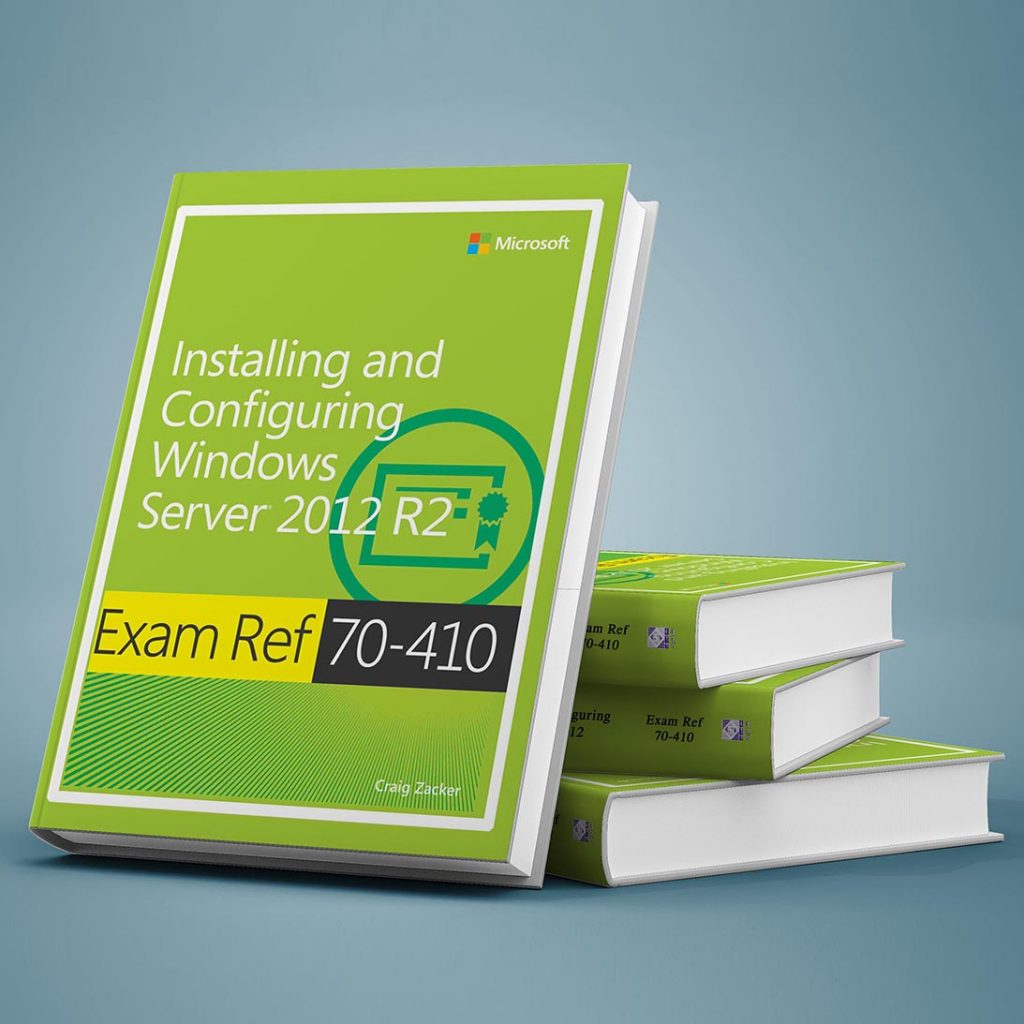 Installing and Configuring Windows Server 2012 R2 Exam 70-410 - انتشارات رایان کاویان پویا
