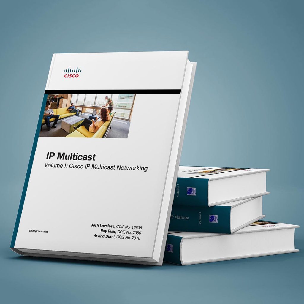 IP Multicast Volume1 Cisco IP Multicast Networking - انتشارات رایان کاویان پویا