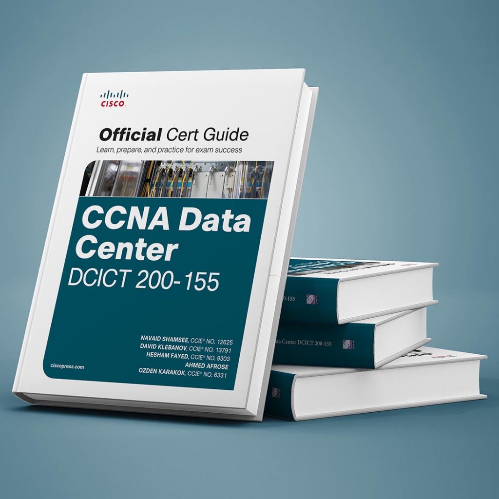 CCNA Data Center DCICT 200-155 Official Cert Guide - انتشارات رایان ...