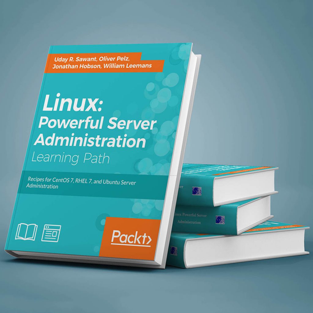 Linux Powerful Server Administration Recipes for CentOS 7, RHEL 7, and ...